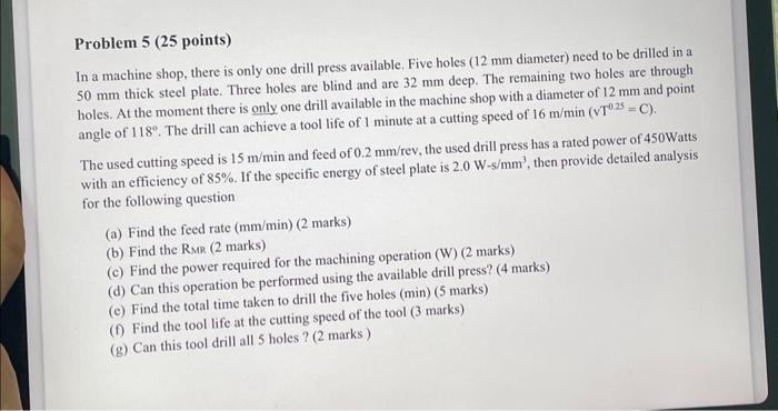 Solved Problem 5 (25 points) In a machine shop, there is | Chegg.com
