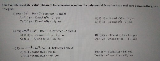 Solved Use the Intermediate Value Theorem to determine | Chegg.com