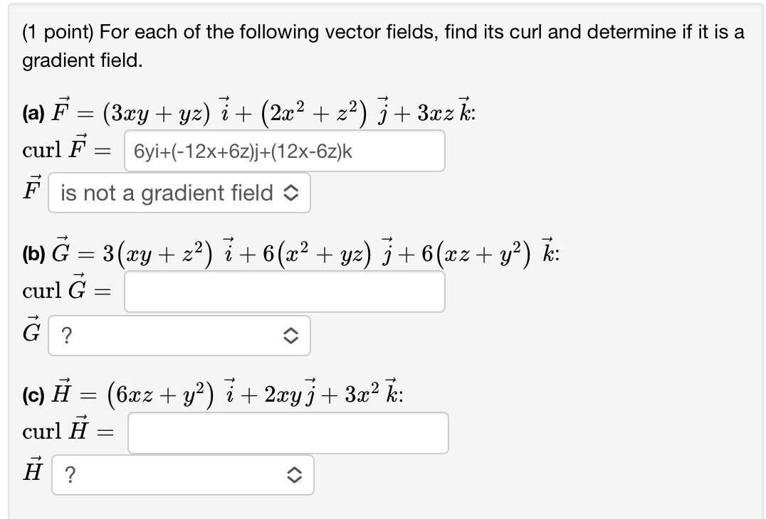 Solved (1 ﻿point) ﻿For each of the following vector fields, | Chegg.com