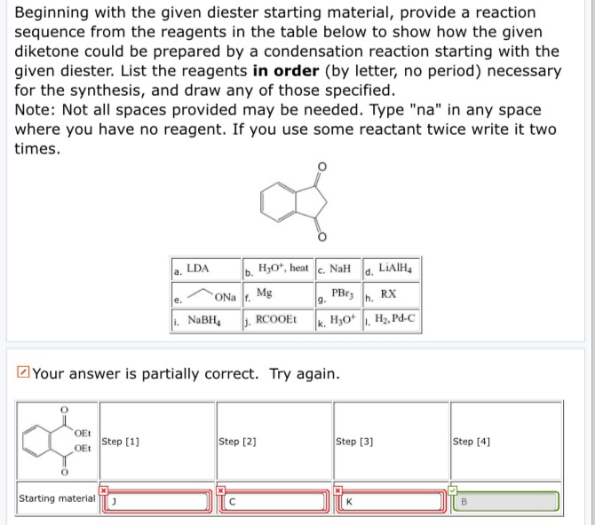 Solved Beginning with the given diester starting material, | Chegg.com