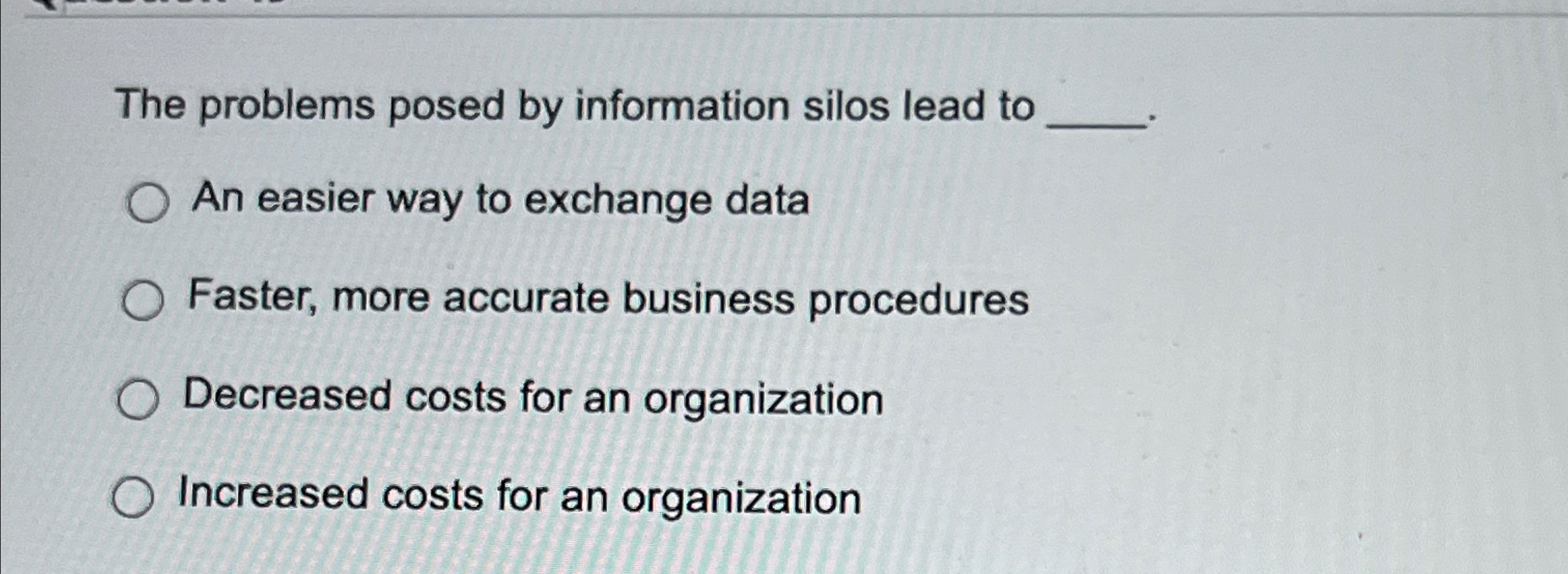 Solved The problems posed by information silos lead toAn | Chegg.com