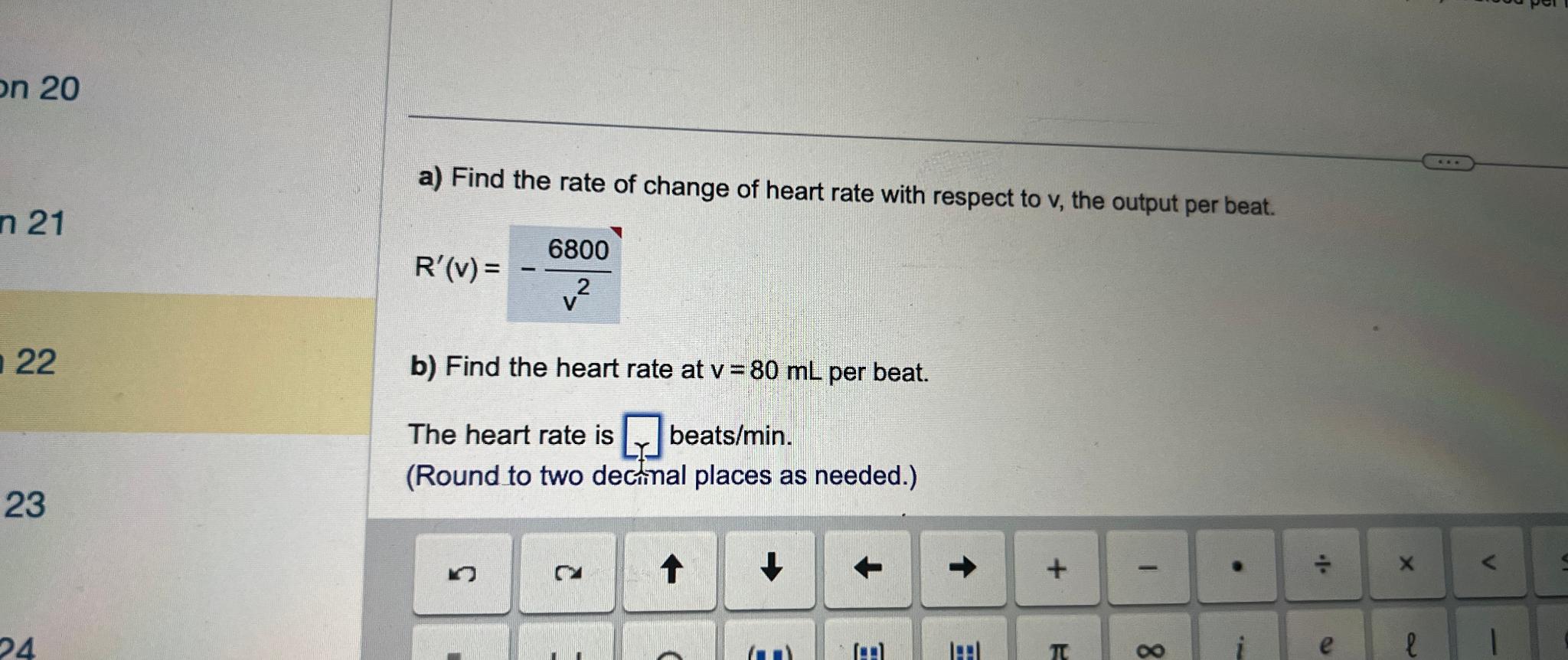 Solved a) ﻿Find the rate of change of heart rate with | Chegg.com