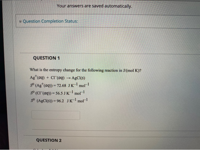 Solved Your answers are saved automatically. Question | Chegg.com
