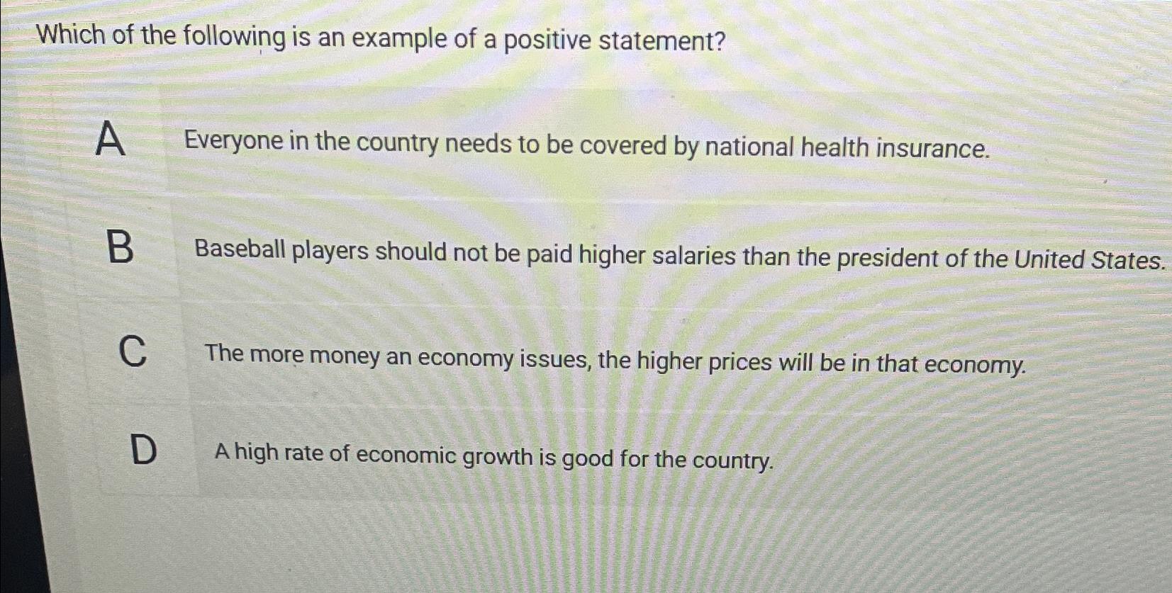 Solved Which of the following is an example of a positive | Chegg.com