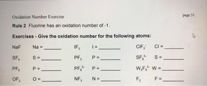 Solved Oxidation Number Exercise page 51 Rule 2 Fluorine has | Chegg.com