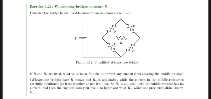 Solved Exercise 1.21: Wheatstone bridges measure R Consider | Chegg.com