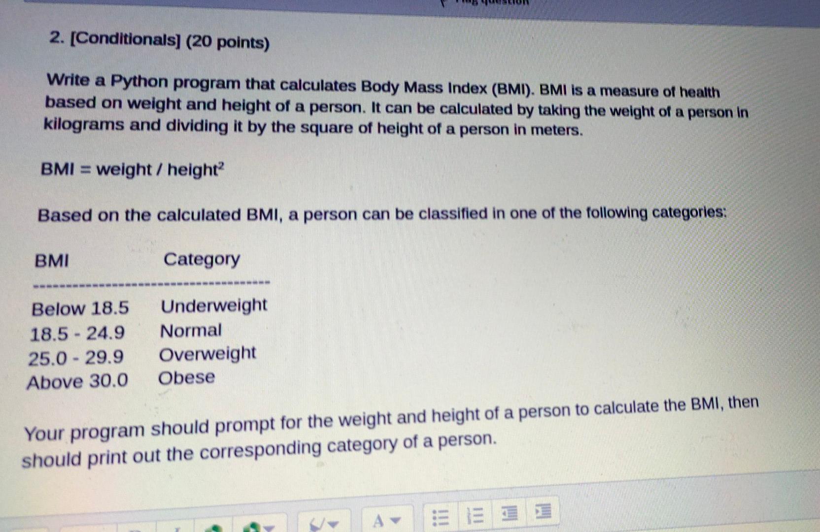 Solved 2. [Conditionals] (20 points) Write a Python program | Chegg.com