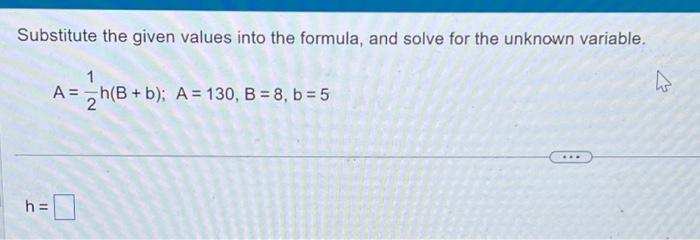 Solved Substitute the given values into the formula, and | Chegg.com