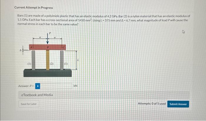 Solved Bars (1) are made of a polyimide plastic that has an | Chegg.com