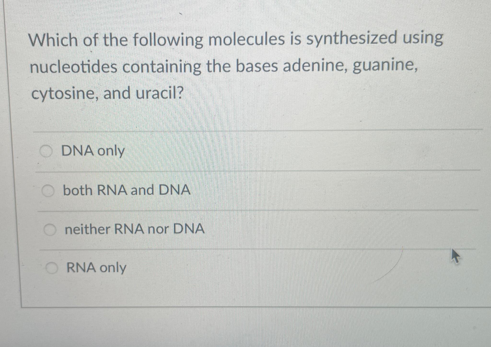 Solved Which of the following molecules is synthesized using | Chegg.com