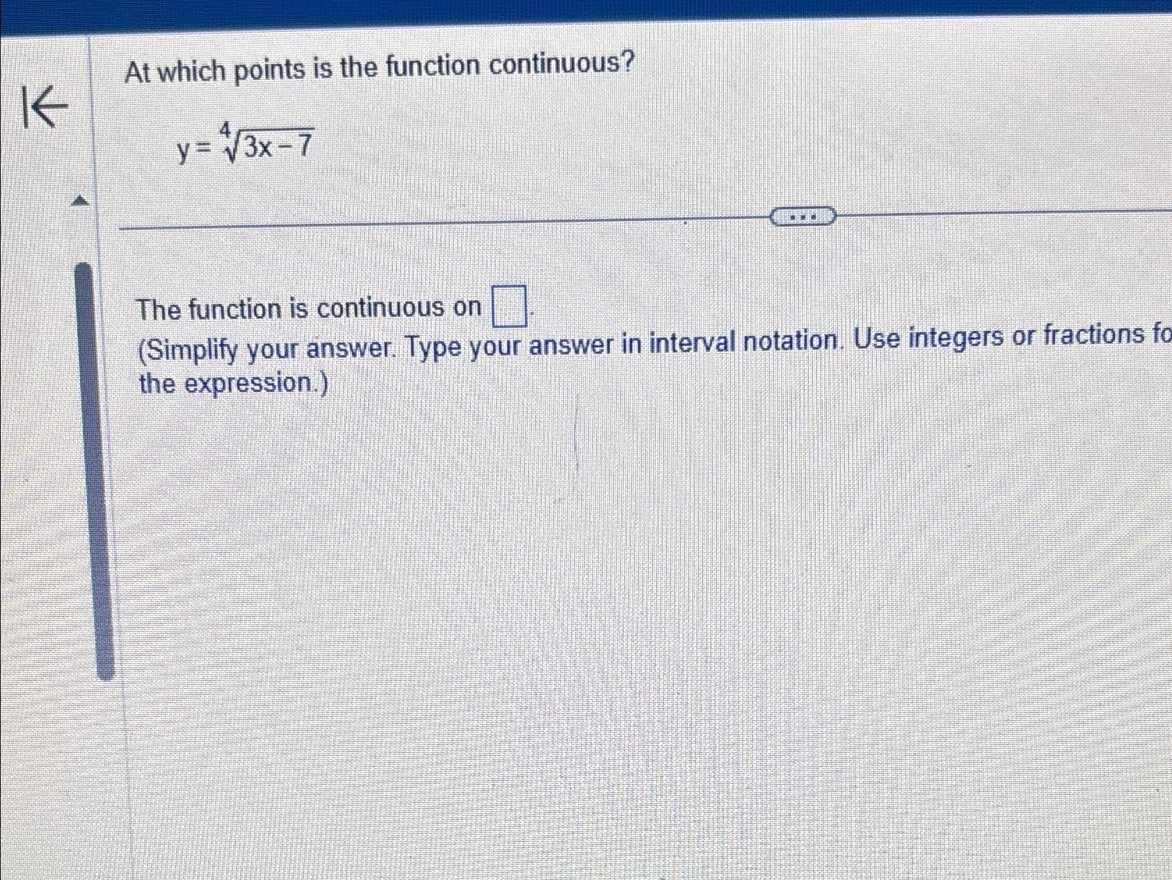 Solved At which points is the function continuous?y=3x-74The | Chegg.com
