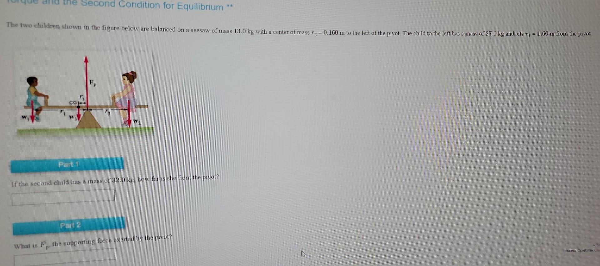 Solved If the second chald has a mass off 32.0k kg how that | Chegg.com