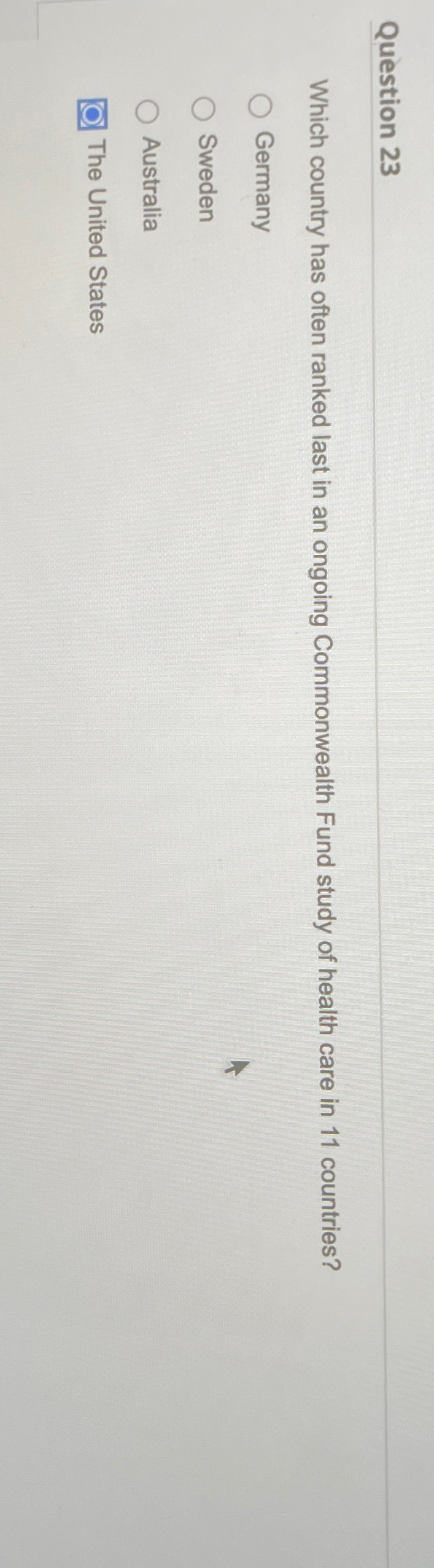 Solved Question 23Which country has often ranked last in an | Chegg.com