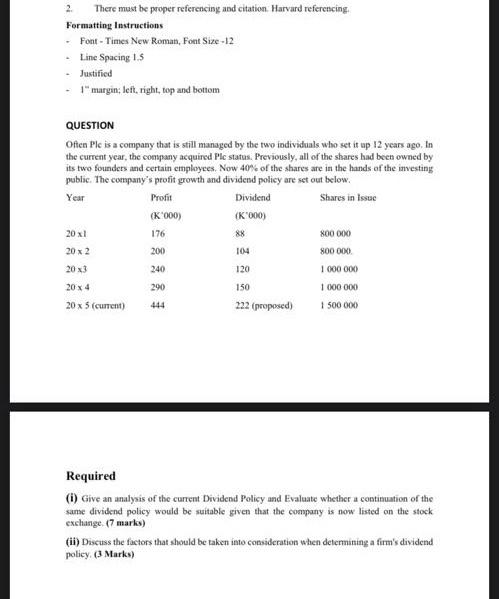 Solved 2. There must be proper referencing and citation. | Chegg.com