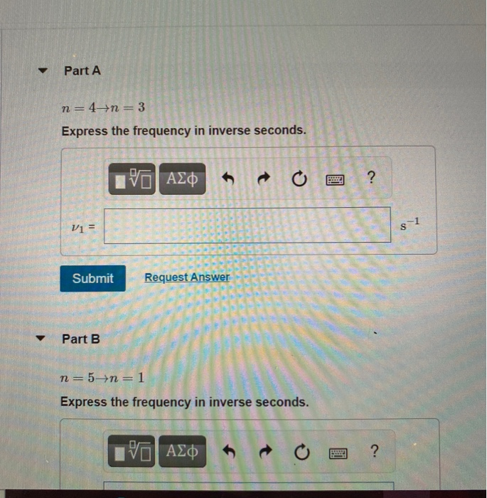 Solved Part A n=4+n=3 Express the frequency in inverse | Chegg.com