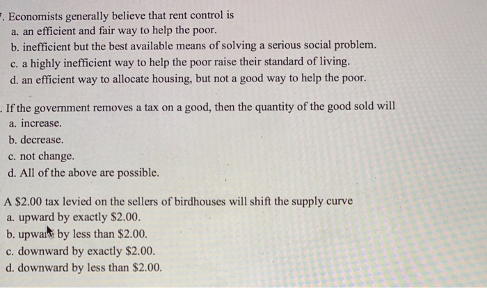 Solved F. Economists generally believe that rent control is | Chegg.com