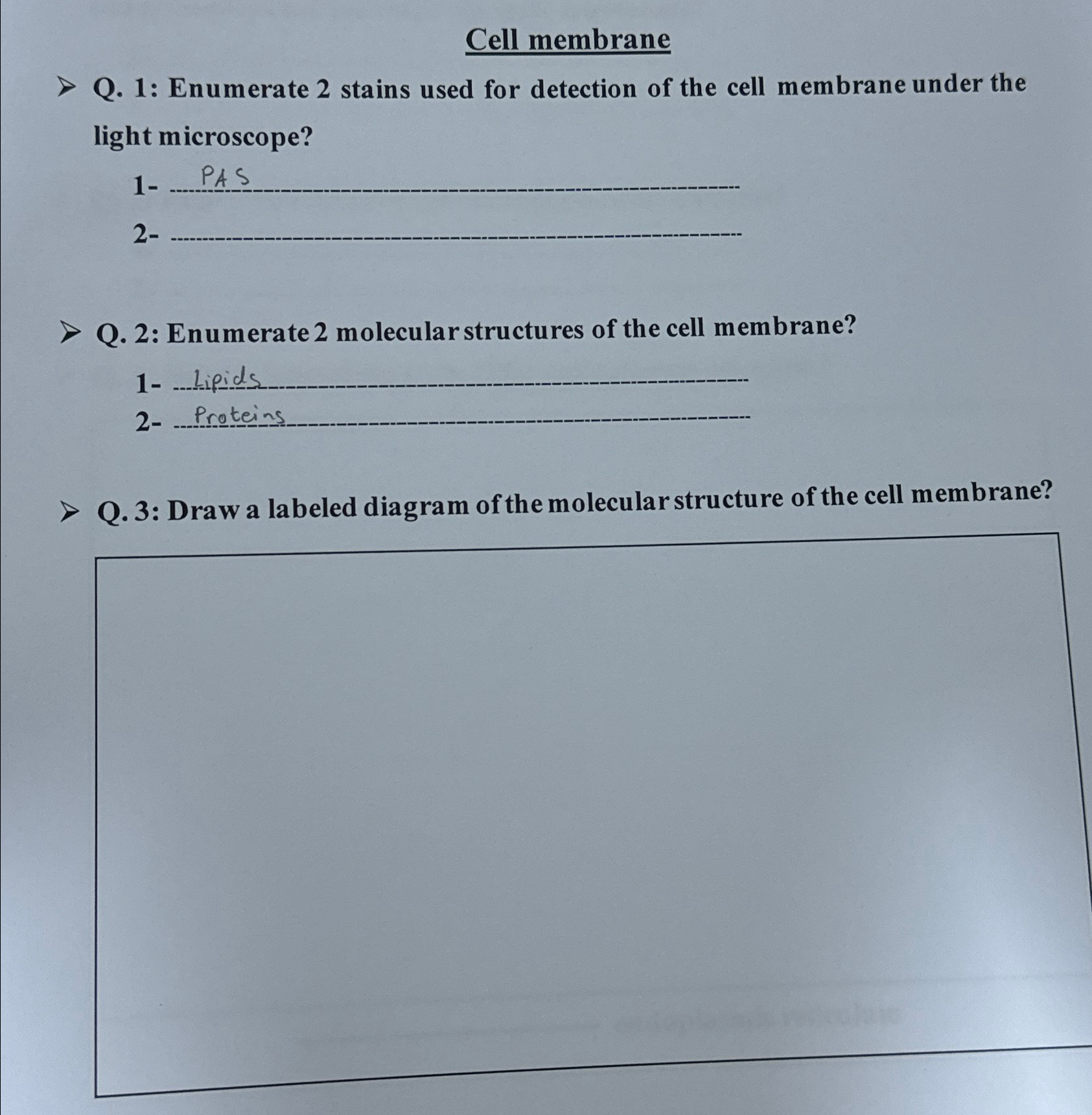 Solved Cell membraneQ. 1: Enumerate 2 ﻿stains used for | Chegg.com