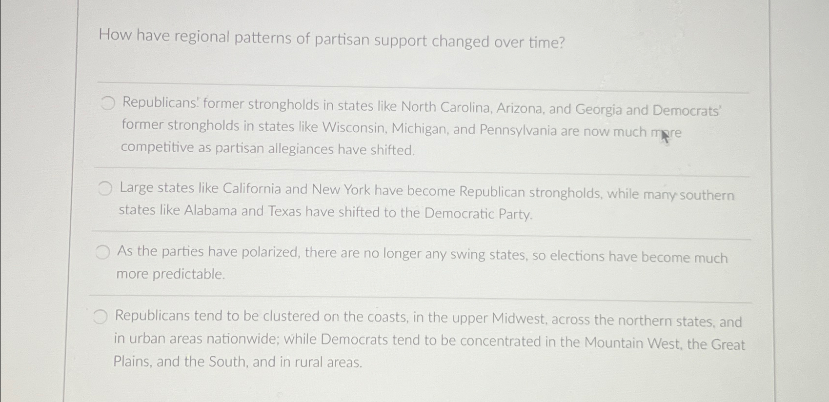Solved How have regional patterns of partisan support | Chegg.com