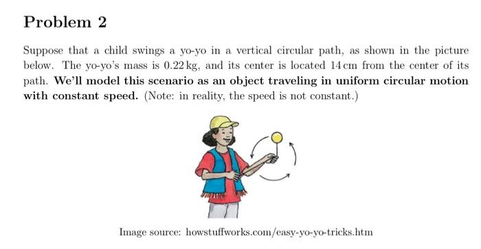 Solved Suppose that a child swings a yo-yo in a vertical | Chegg.com
