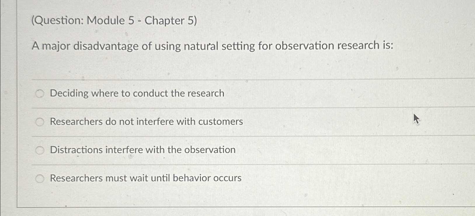 Solved (Question: Module 5 - ﻿Chapter 5)A major disadvantage | Chegg.com