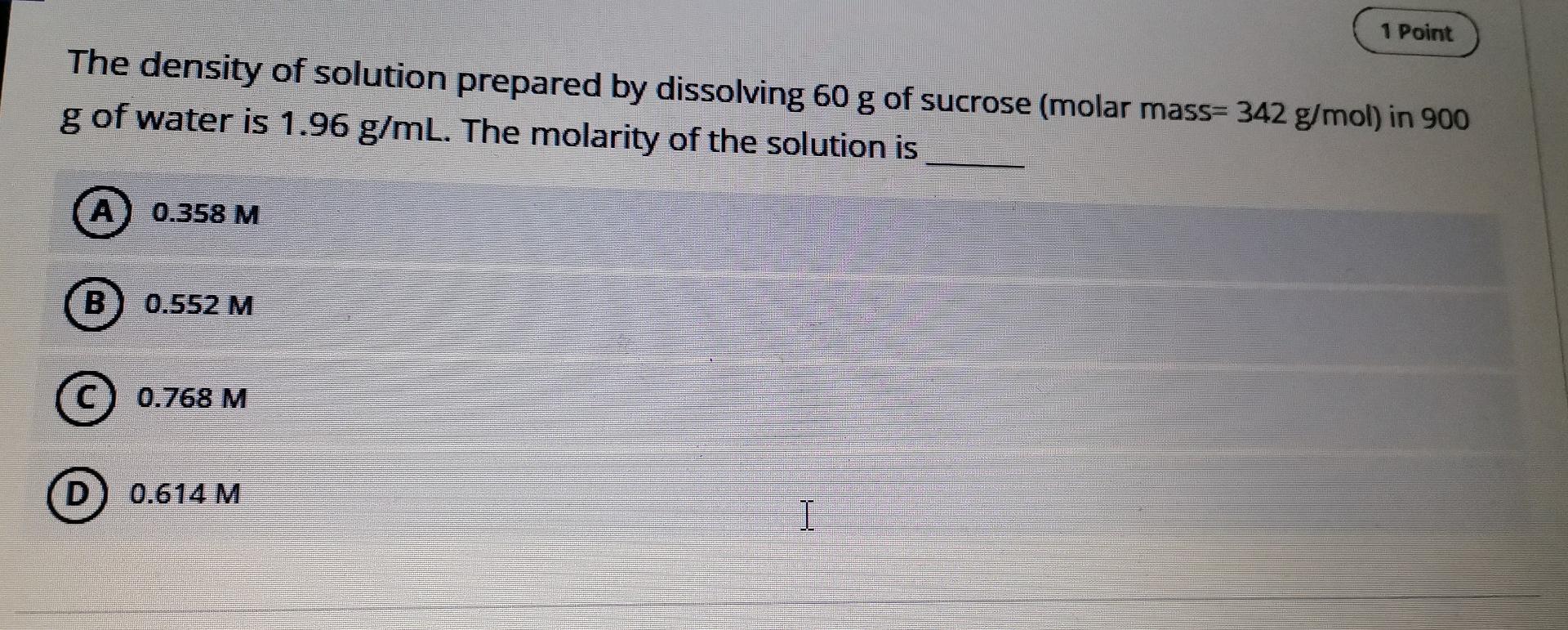 Solved 1 Point The density of solution prepared by | Chegg.com