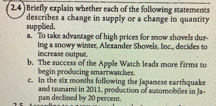 Solved 2.4) Briefly explain whether each of the following | Chegg.com