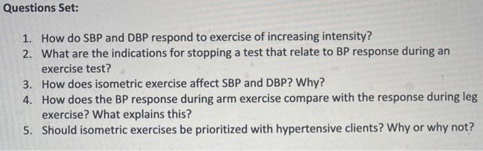 Solved 1. How do SBP and DBP respond to exercise of | Chegg.com