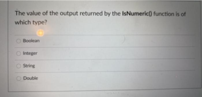 Solved The Value Of The Output Returned By The Isnumeric 0279