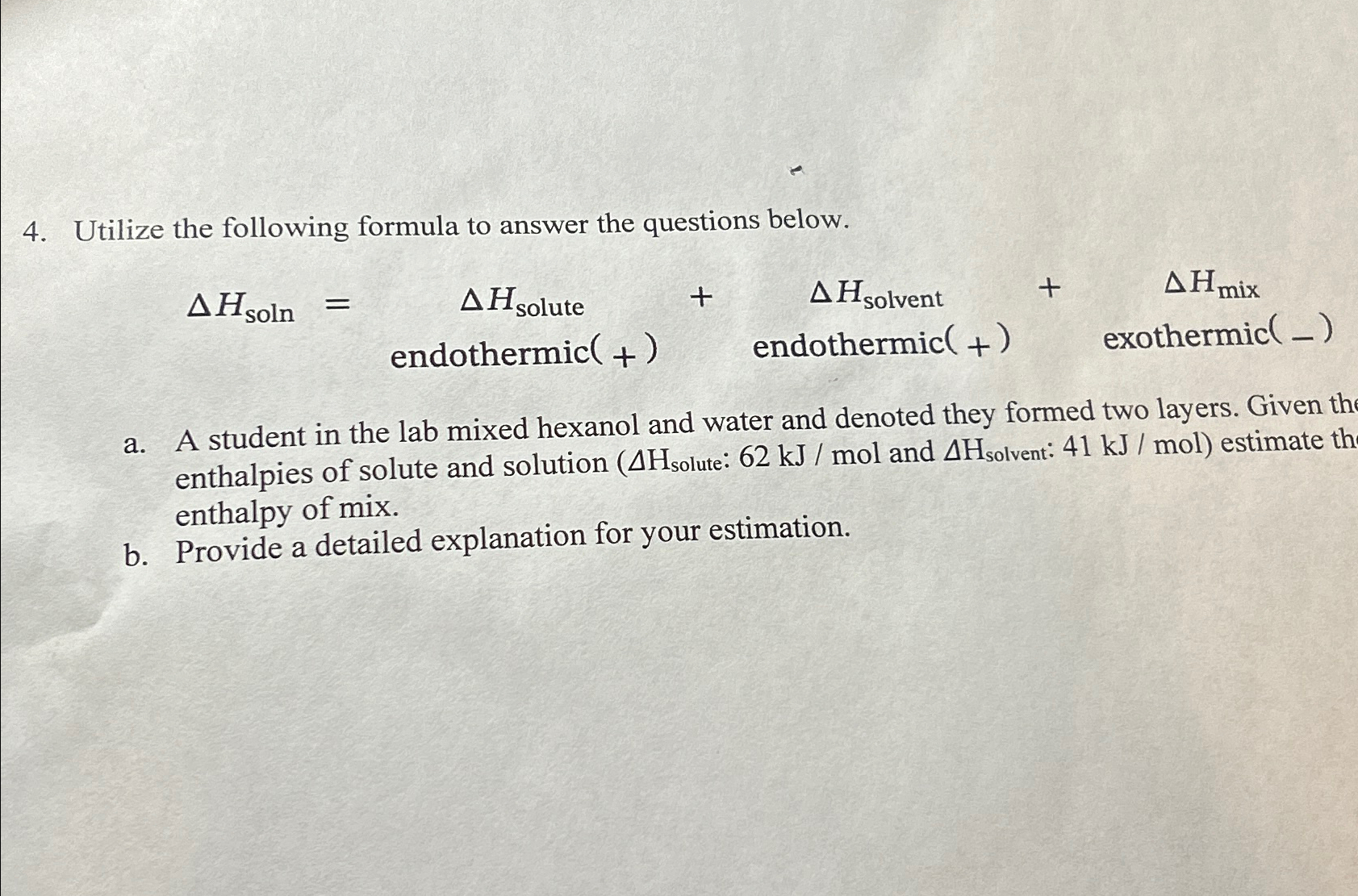 Utilize the following formula to answer the questions | Chegg.com