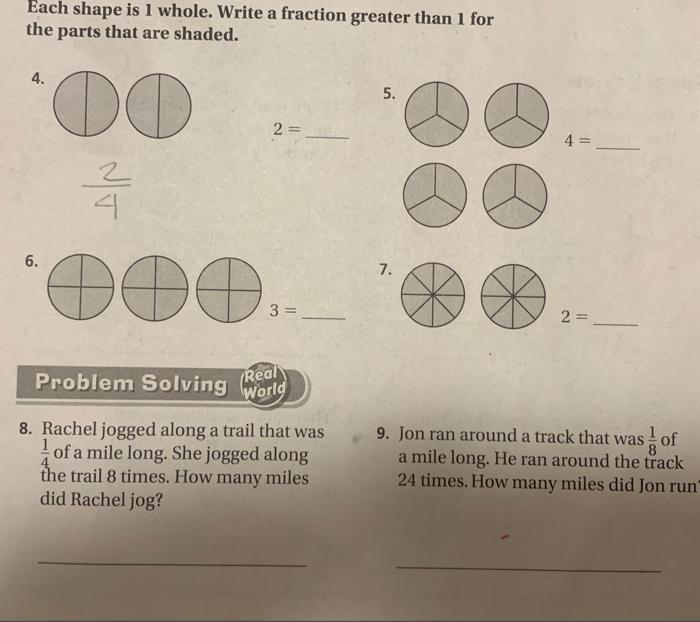 Solved Each shape is 1 whole. Write a fraction greater than | Chegg.com