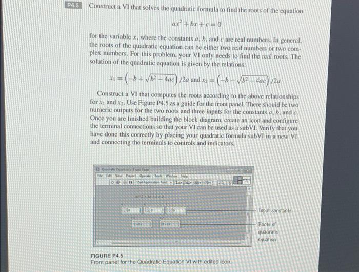 Solved P4.5 Construct a VI that solves the quadratic formula | Chegg.com