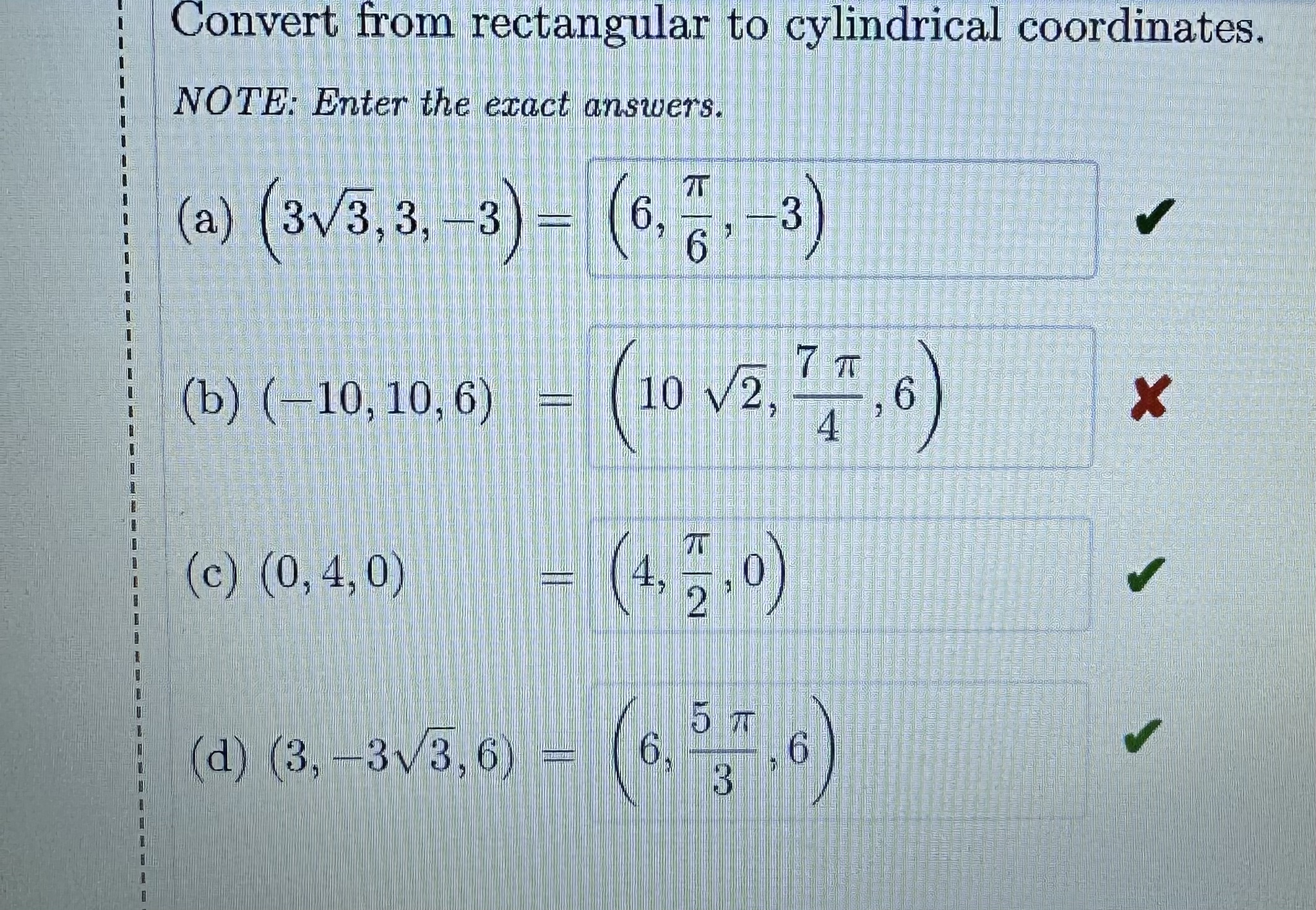 Solved Convert from rectangular to cylindrical | Chegg.com