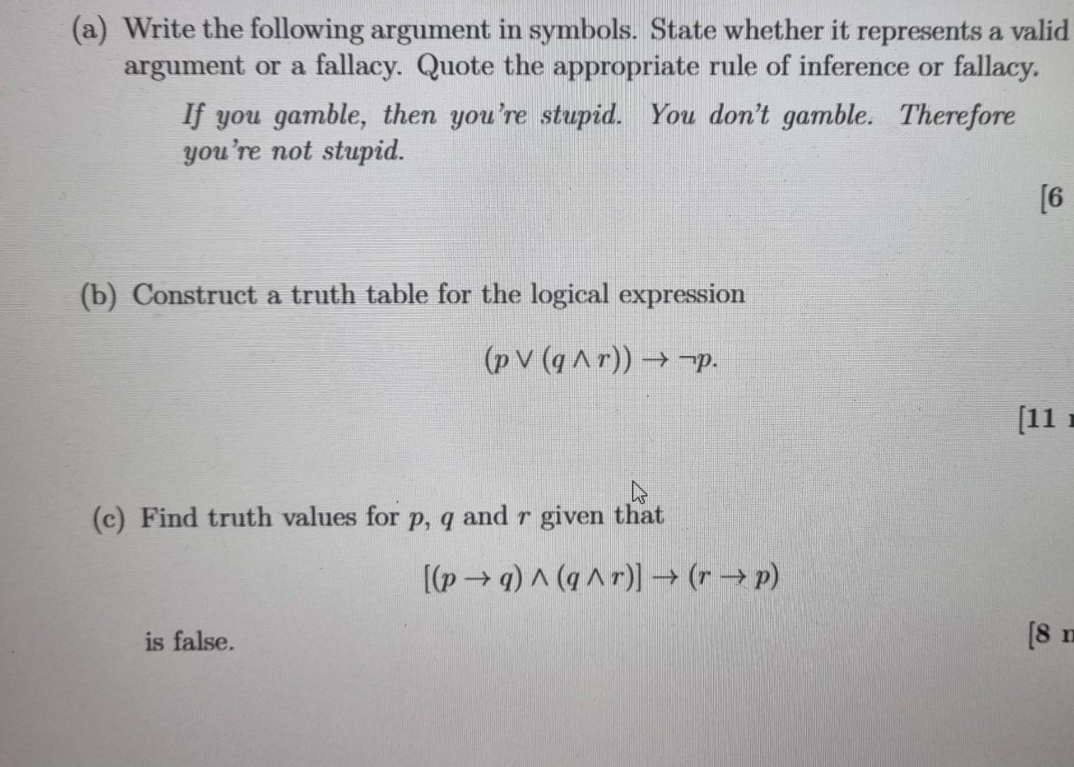 Solved A Write The Following Argument In Symbols State