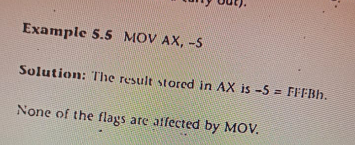 Solved Example 5.5 ﻿MOV AX, -5Solution: The result stored in | Chegg.com