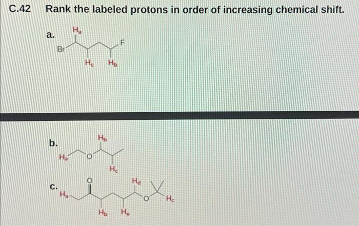 Solved C.42 Rank the labeled protons in order of increasing | Chegg.com