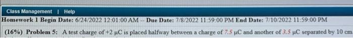 Solved Class Management | Help Homework 1 Begin Date: | Chegg.com