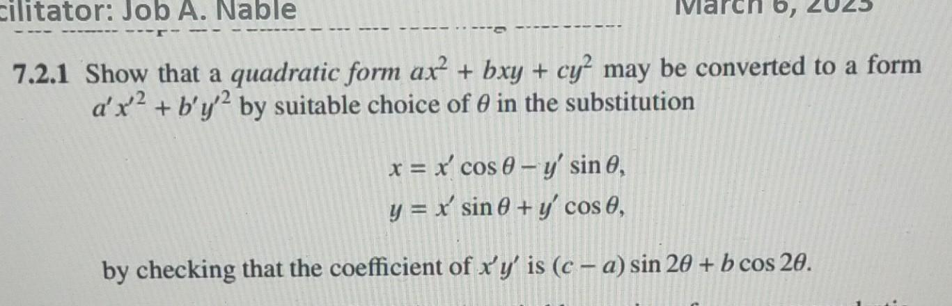 Solved 2.1 Show that a quadratic form ax2+bxy+cy2 may be | Chegg.com