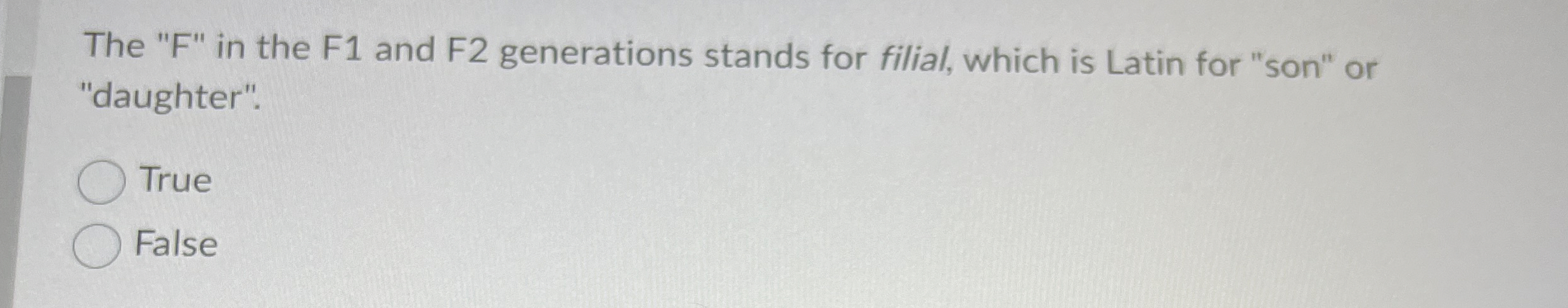 Solved The "F" ﻿in the F1 ﻿and F2 ﻿generations stands for | Chegg.com