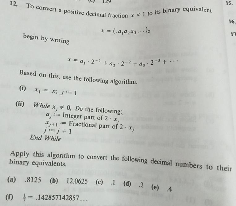Solved To convert a positive decimal fraction x