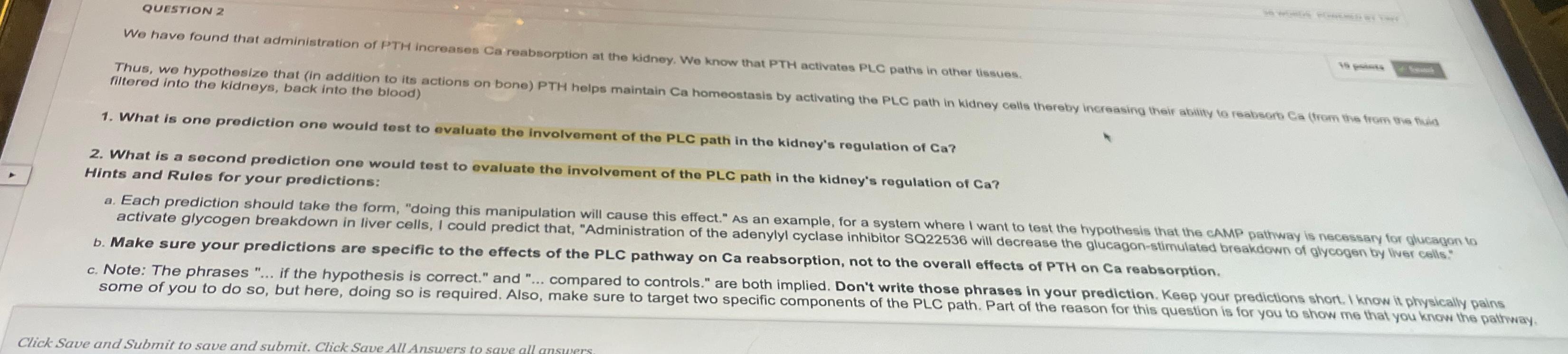 Solved QUESTION 2Wo have found that administration of PTH | Chegg.com