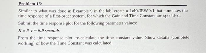 Solved Use LabVIEW Software! Show the front panel and block | Chegg.com