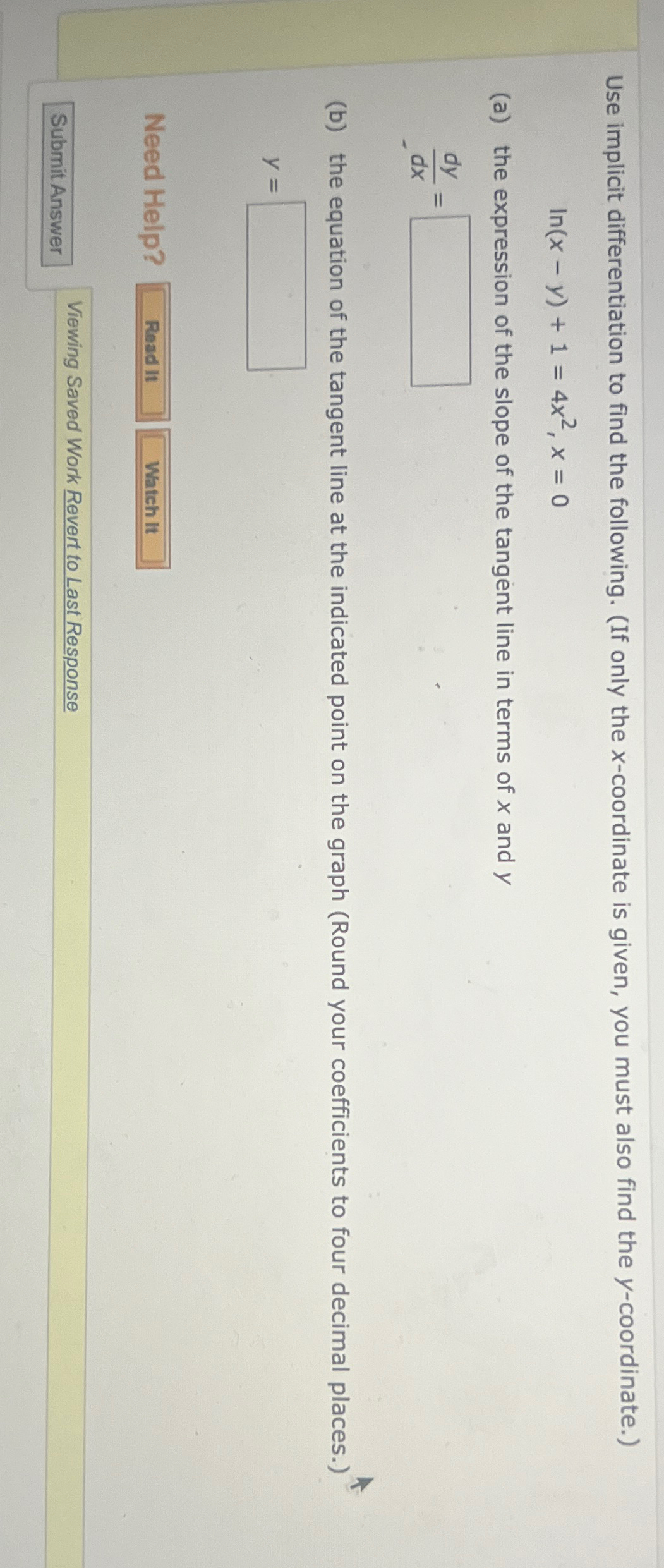 Solved Use implicit differentiation to find the following. | Chegg.com