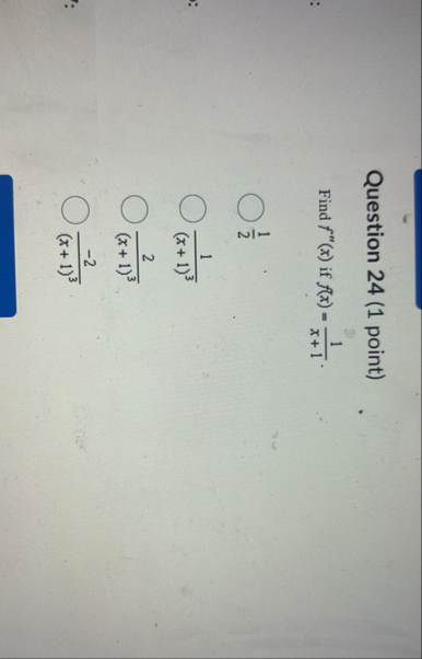 Solved Question 24 (1 ﻿point)Find f''(x) ﻿if | Chegg.com