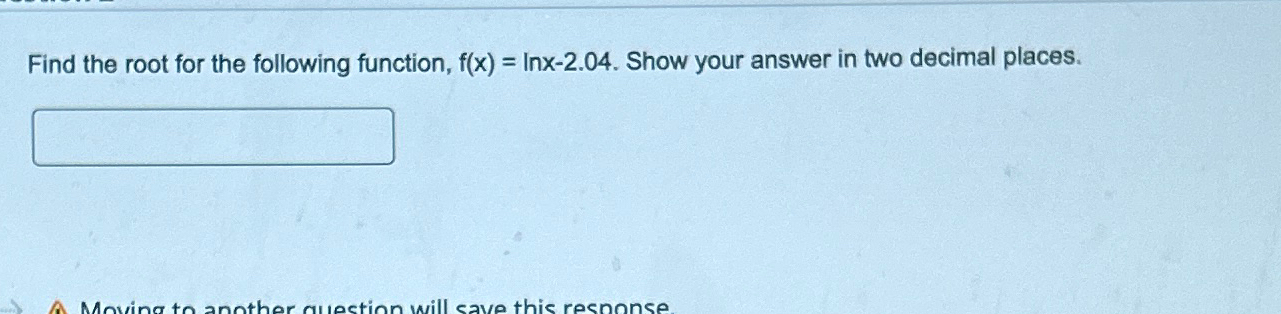 Solved Find the root for the following function, | Chegg.com