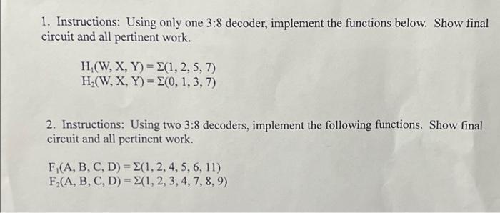 1. Instructions: Using only one 3:8 decoder, | Chegg.com
