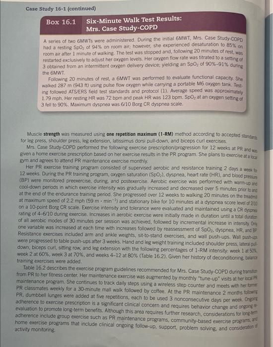 [Solved]: referring to case atudy 16-1 describe criteria for