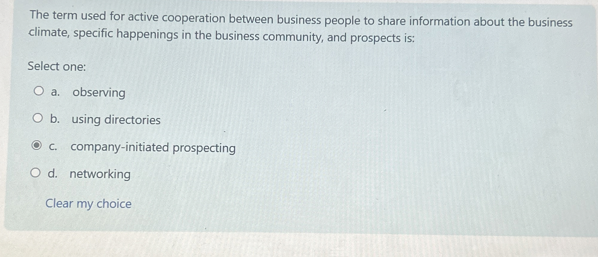 Solved The term used for active cooperation between business | Chegg.com
