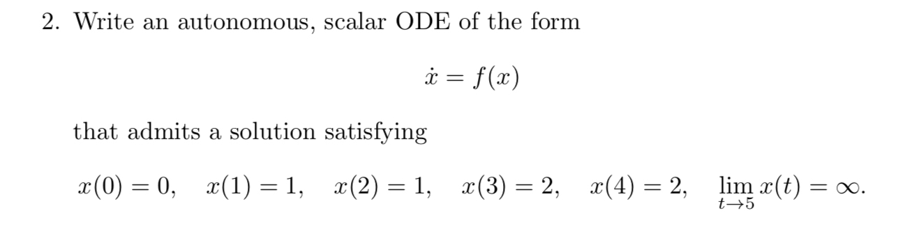 Solved Write an autonomous, scalar ODE of the | Chegg.com