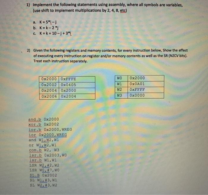 Solved 1) Implement the following statements using assembly, | Chegg.com