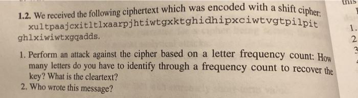 Solved Uni 12 We Received The Following Ciphertext Which 